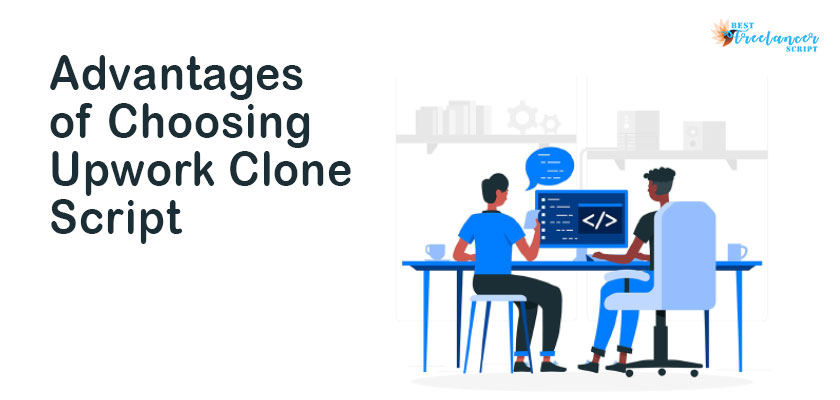 7 Advantages of Choosing Our Freelancer Clone Script