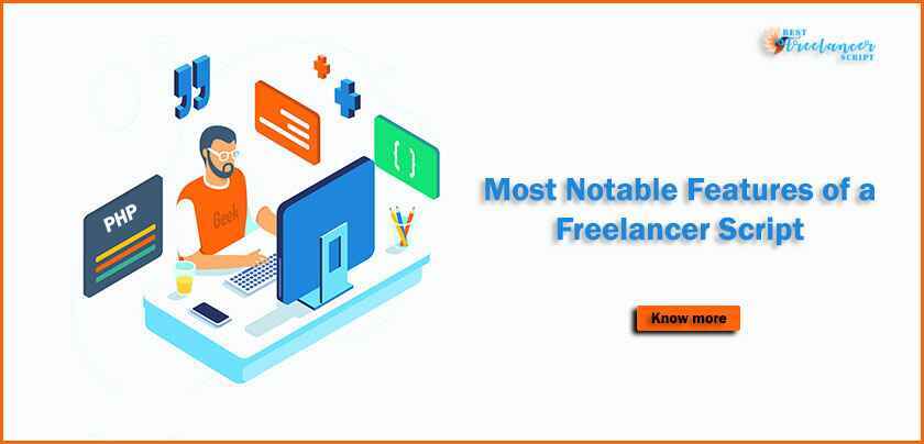 The Most Notable Features of a Freelancer Script