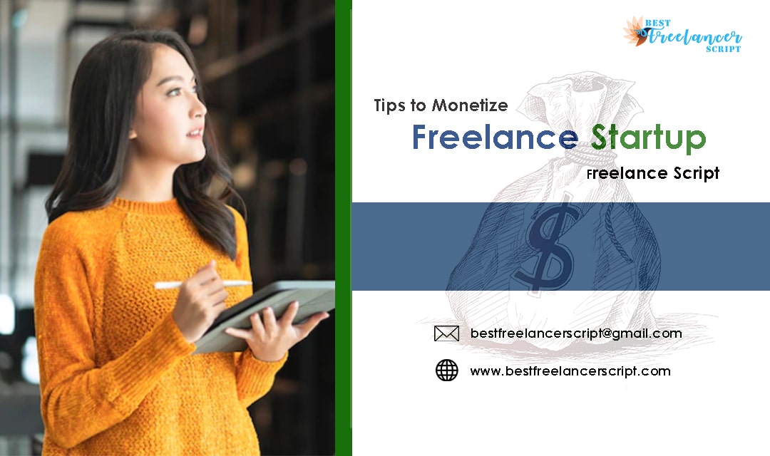 Freelance Marketplace Script: Tips to Monetize Your Online Business